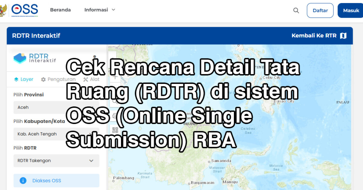 Cek Rencana Detail Tata Ruang (RDTR) di sistem OSS (Online Single ...
