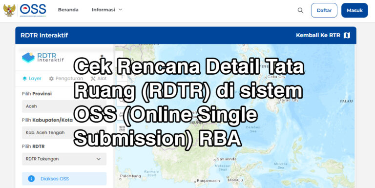 Cek Rencana Detail Tata Ruang (RDTR) di sistem OSS (Online Single ...
